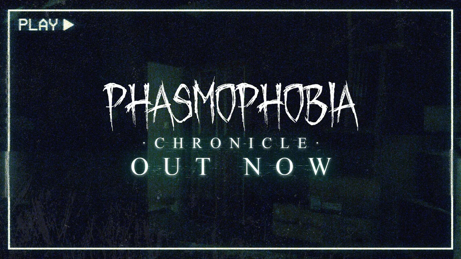 Chronicle - Phasmophobia v0.13