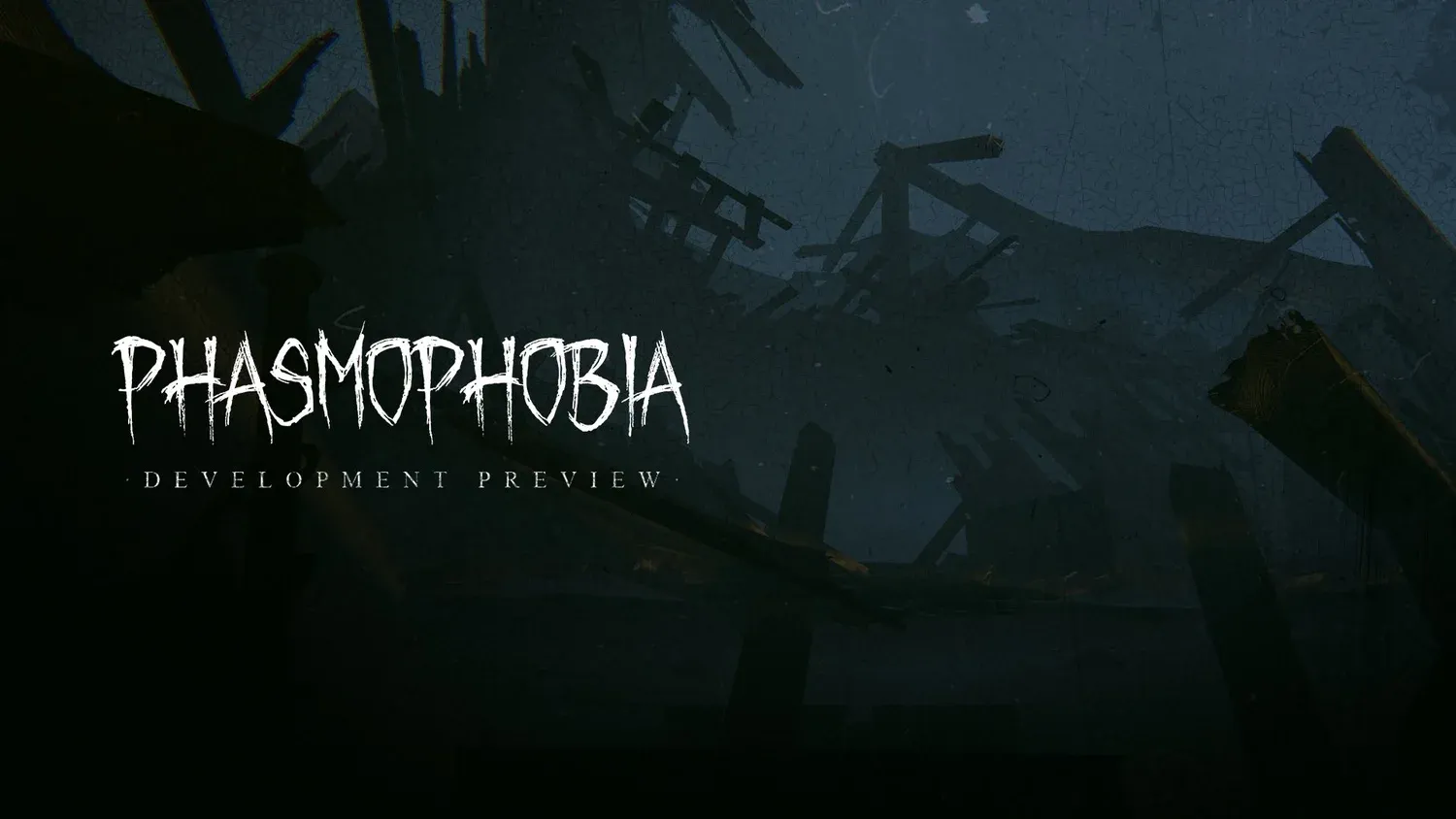 Phasmophobia Development Preview #20